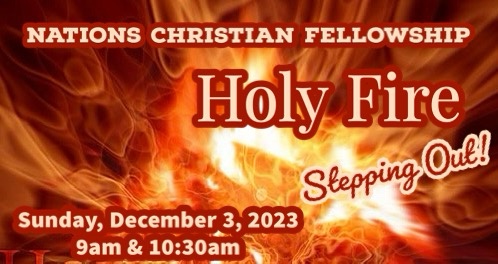 🔥🔥Holy Fire🔥🔥 Stepping Out!🔥🔥 – NATIONS CHRISTIAN FELLOWSHIP